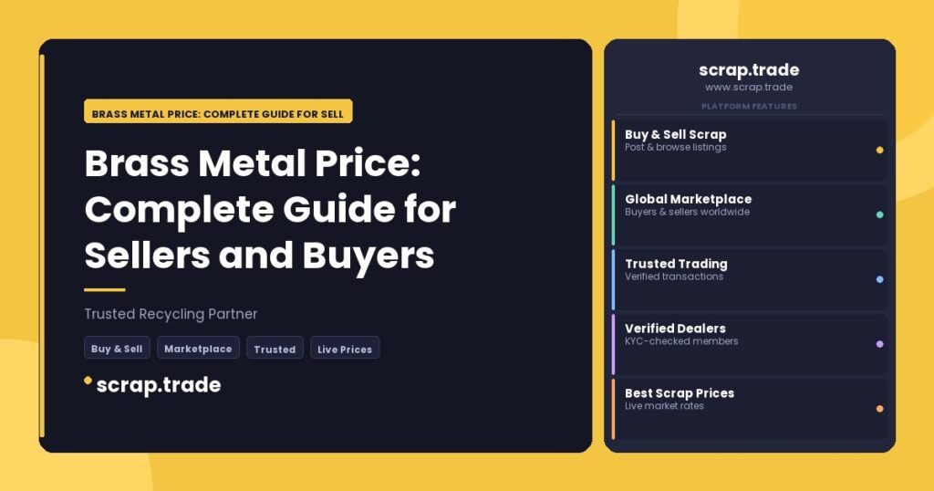 Brass Metal Price: Complete Guide for Sellers and Buyers - Scrap Trade