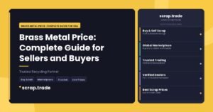 Brass Metal Price: Complete Guide for Sellers and Buyers - Scrap Trade